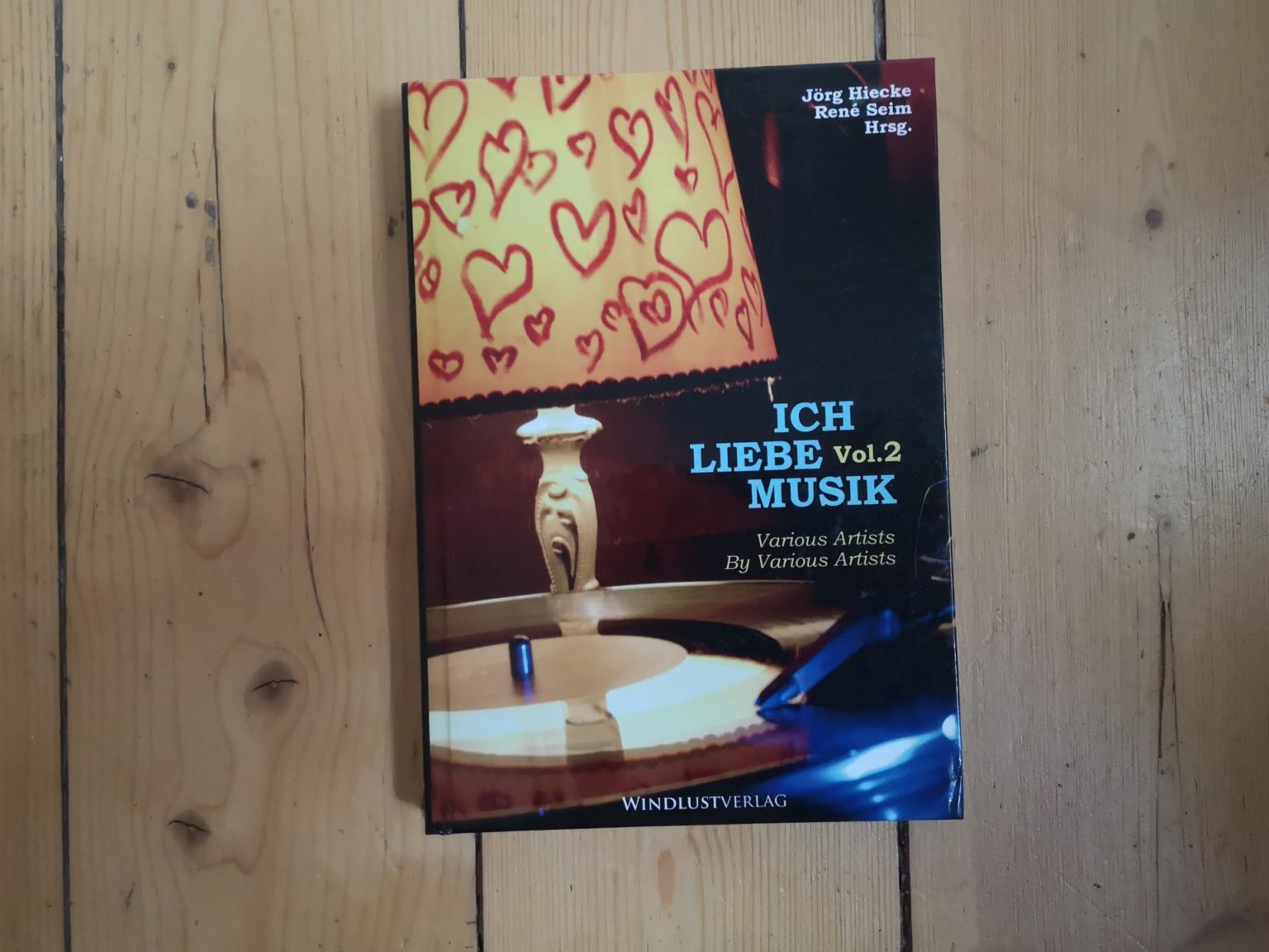 Ich liebe Musik Vol.2 - Anthologie Hardcover Buch | vinyl-keks.eu